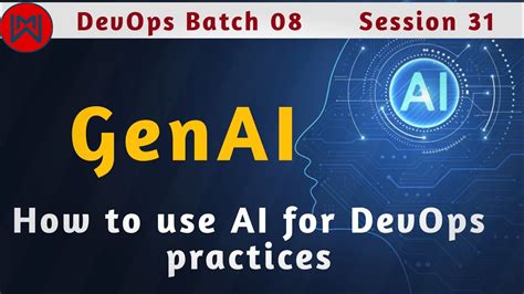 Day 31 How To Use Ai For Devops Projects Chatgpt Use Cases For Devops Devopslover Genai