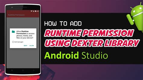Android Studio Tutorial - How to Add Runtime Permission Using Dexter Library | Arsl Tech - YouTube