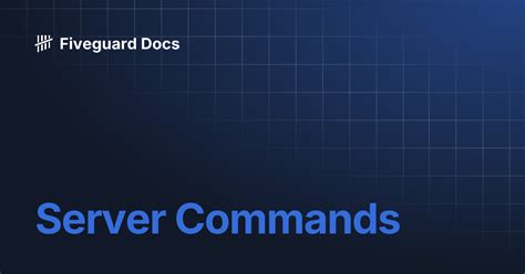 Server Commands Fiveguard Docs