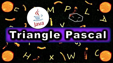 Triangle Pascal In Java Youtube