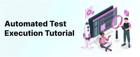 Top 10 Best Ways To Reduce Test Automation Execution Time