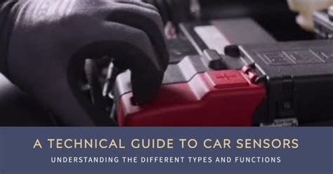 Types Of Car Sensors And What They Do A Complete Guide