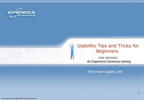 Usability Tips And Tricks For Beginners Experience Dynamics Web Seminar Ppt Internet For