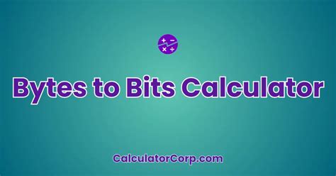 Bytes To Bits Calculator