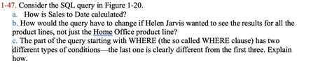 Solved Consider The SQL Query In Figure A How Chegg Com