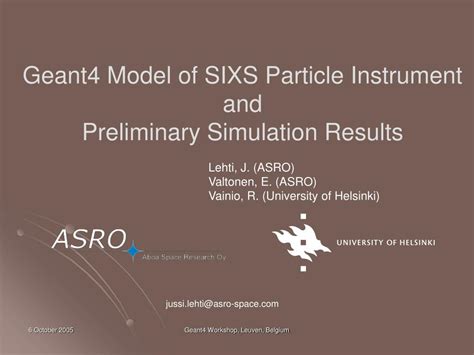 Ppt Geant4 Model Of Sixs Particle Instrument And Preliminary