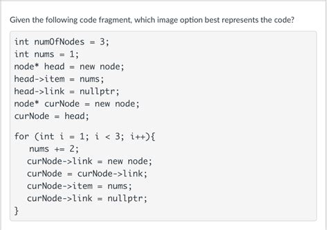 Solved Given The Following Code Fragment Which Image Option