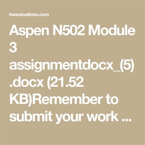 Aspen N502 Module 3 Assignmentdocx5docx 2152 Kbremember To