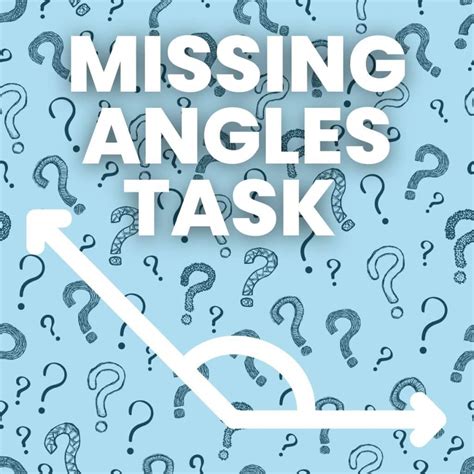 missing angles task math love