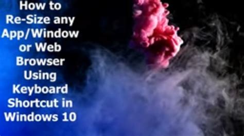 How To Resize Chrome Browser Window Or Any App To Custom Size Keyboard Shortcut Key For