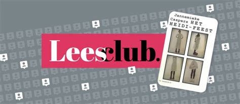 Lees Mee In De Hebban Leesclub Met Het Heidi Feest Hebban Nl