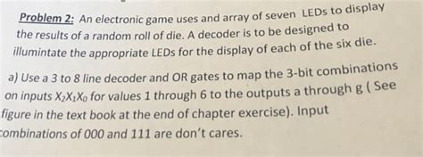 solved an electronic game uses and array of seven leds to