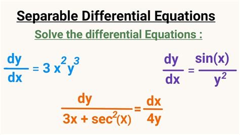 Separable Differential Equations Calculus Integration Ode Odes