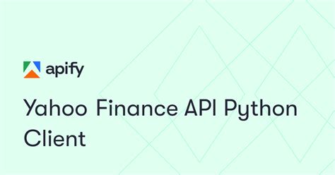 Yahoo Finance Api Python Client · Apify