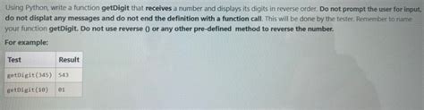 Solved Using Python Write A Function Getdigit That Receives