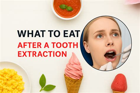 What To Eat After Tooth Extraction Best And Worst Foods