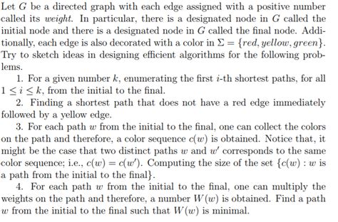 Let G Be A Directed Graph With Each Edge Assigned