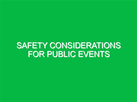 Safety Considerations For Public Events Archives Safety Notes