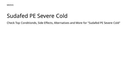 Sudafed Pe Severe Cold Meds Is