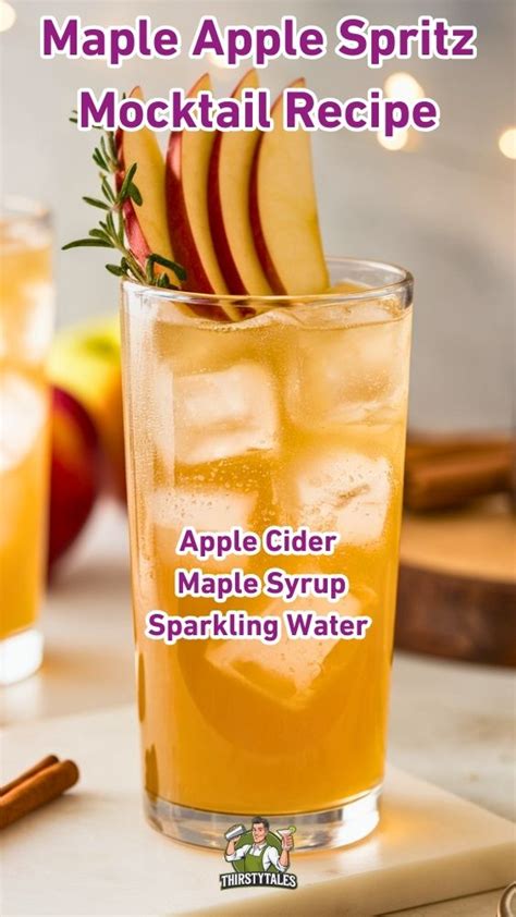 Maple Apple Spritz Mocktail Recipe: Fall Flavors in Every Sip - Thirsty Tales