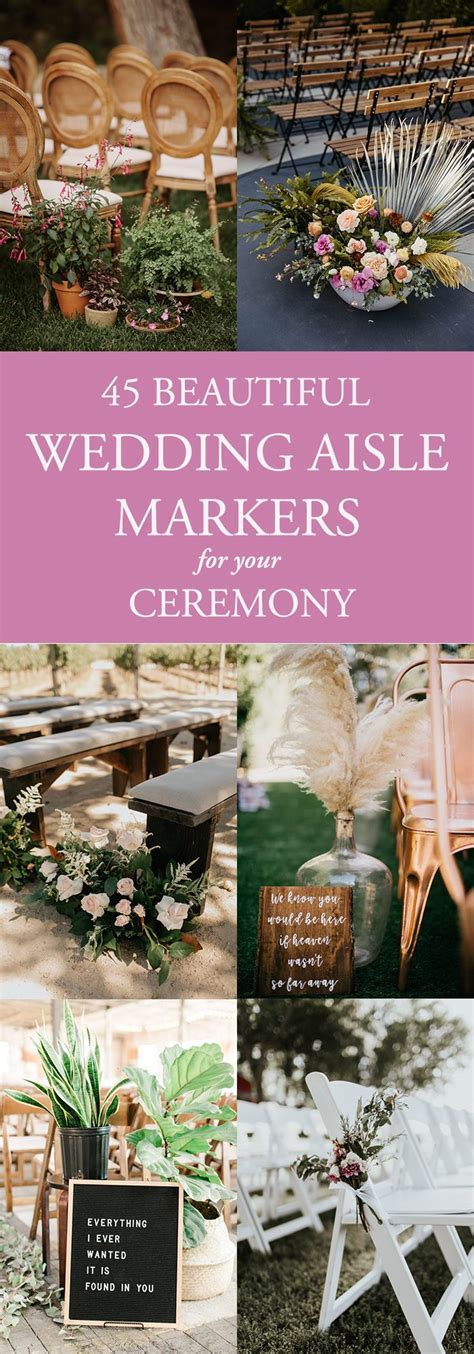 45 Beautiful Wedding Aisle Markers For Your Ceremony Junebug Weddings