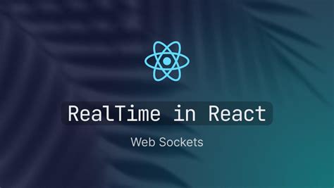 React Websocket High Load Platform Guide And Practical Tips For B2b