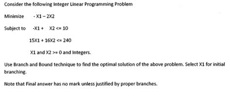 Solved Consider The Following Integer Linear Programming