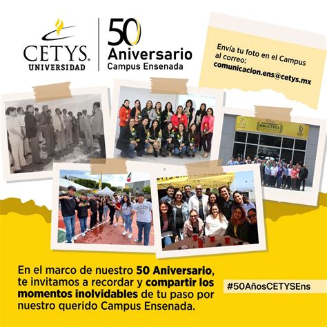 Cetys 🎉📸 ¡estamos Celebrando 50 Años De Historia En Cetys Universidad