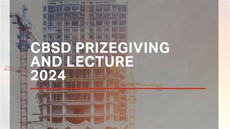 Cbsd Prizegiving And Lecture 2024 Steel Framed Building Safety