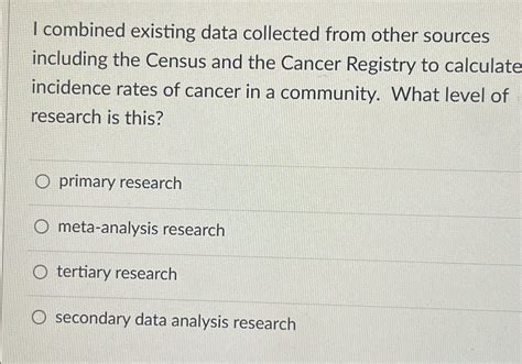Solved I Combined Existing Data Collected From Other Sources