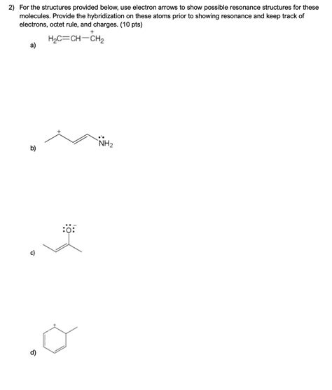 Solved For The Structures Provided Below Use Electron Chegg