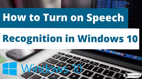 How To Turn On Speech Recognition In Windows 10 Stackhowto