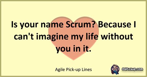220 Agile Pick Up Lines Flirting Your Way To Sprint Success