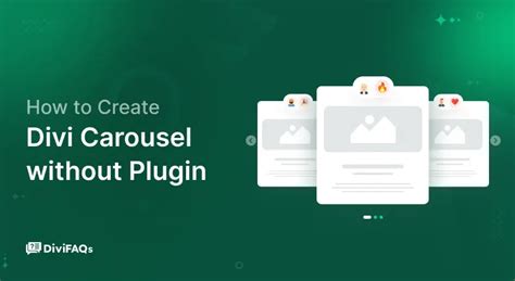 how to create divi carousel without plugin divifaqs