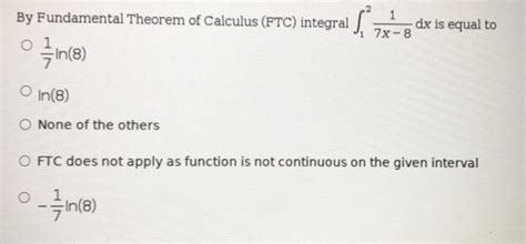 Solved By Fundamental Theorem Of Calculus Ftc Integral