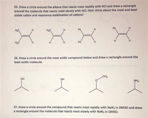 Solved Draw A Circle Around The Alkene That Reacts Most Chegg