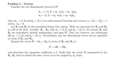 Solved Problem 5 Vectors Consider The Two Dimensional