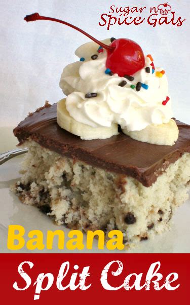 Banana Split Cake Sugar N Spice Gals