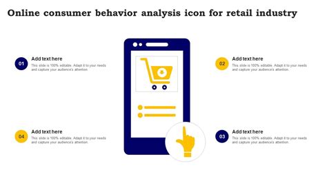 Online Consumer Behavior Analysis Icon For Retail Industry Ppt Example