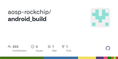 GitHub Aosp Rockchip Android Build