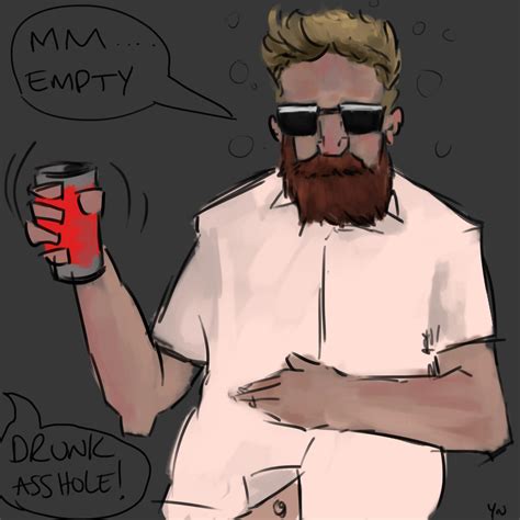 My Girlfriend Thinks I Look Like A Drunk Asshole In This Picture But