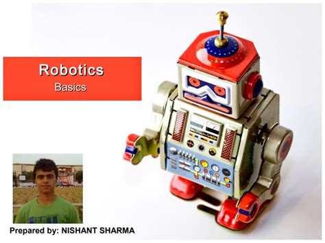 basics and introduction of robotics ppt