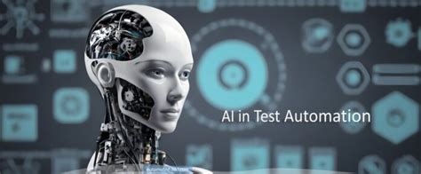 Smarter Faster Better The AI Revolution In Test Automation Automated