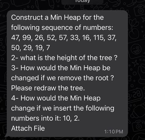 construct a min heap for the following sequence of