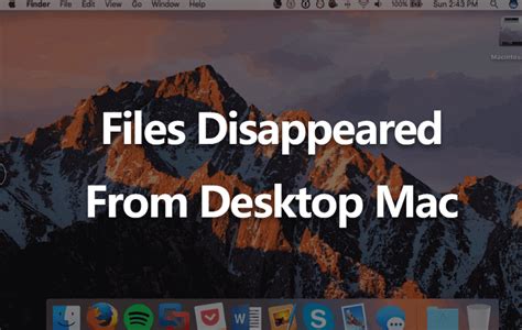 Fixed Files Disappeared From Desktop Mac