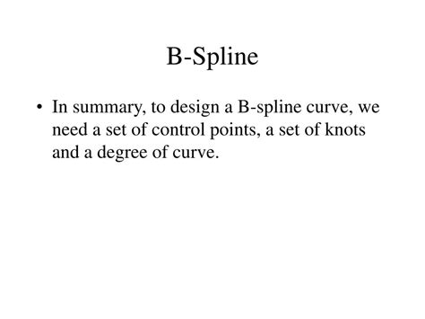 Ppt Spline Bezier B Spline Powerpoint Presentation Free Download