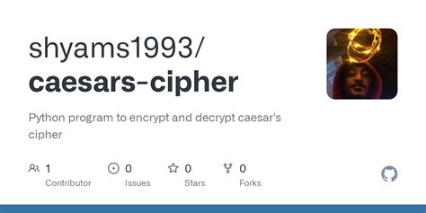 GitHub Shyams Caesars Cipher Python Program To Encrypt And Decrypt Caesar S Cipher
