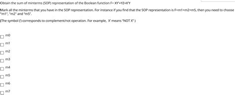 Solved Obtain The Sum Of Minterms Sop Representation Of