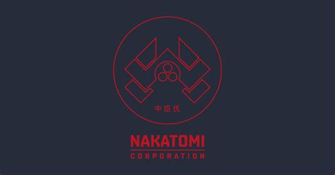 Nakatomi Corporation Nakatomi T Shirt Teepublic