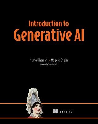 Introduction To Generative AI EBook By Numa Dhamani Official Publisher Page Simon Schuster